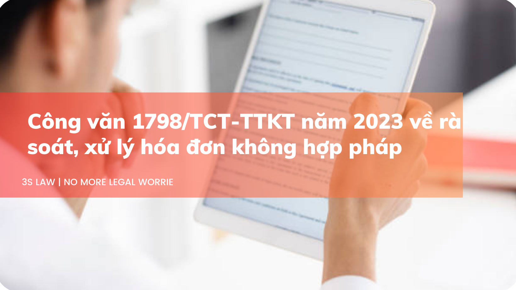 Công văn 1798/TCT-TTKT năm 2023 về rà soát, xử lý hóa đơn không hợp ...